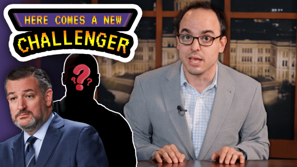 Ted Cruz Has a New Opponent - Texas Scorecard