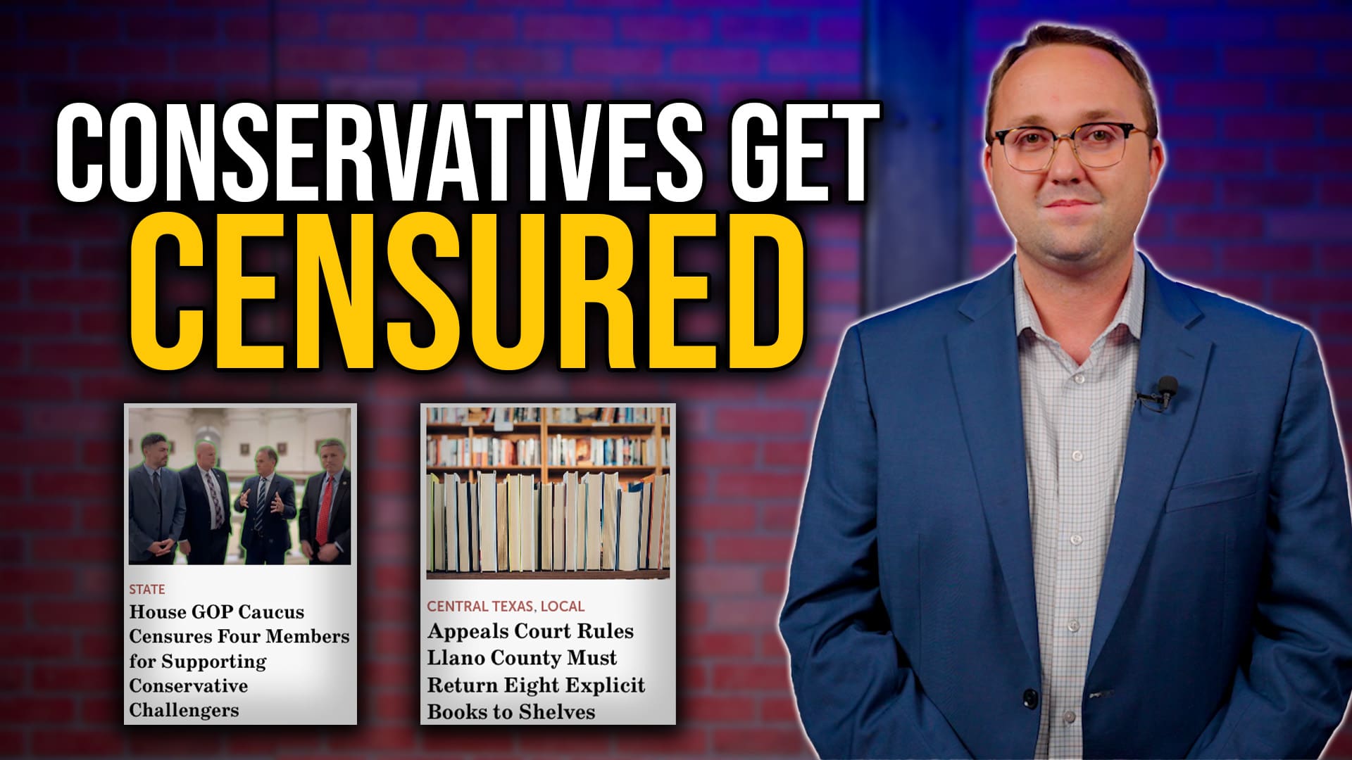 6/11/24 Conservatives Get CENSURED - Texas Scorecard