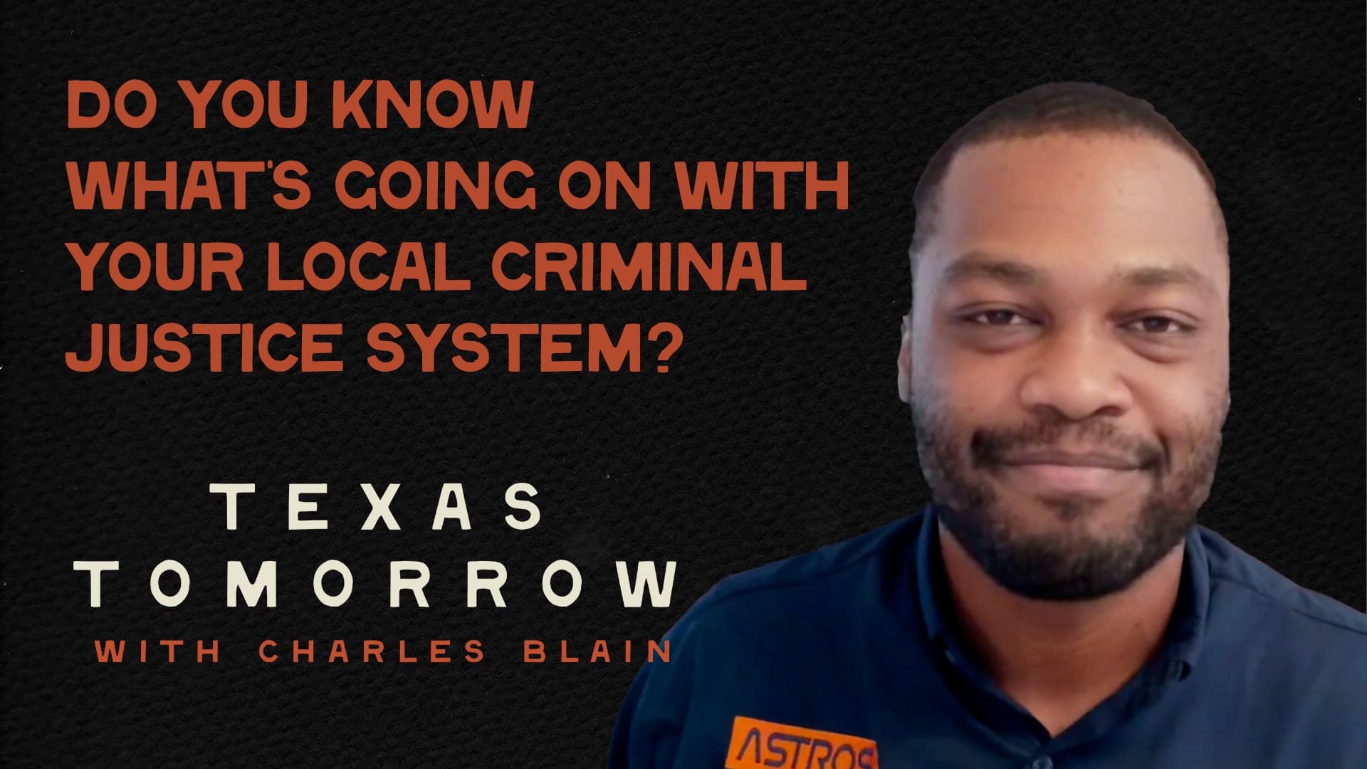 What’s Going On With Your Local Criminal Justice System? - Texas Scorecard