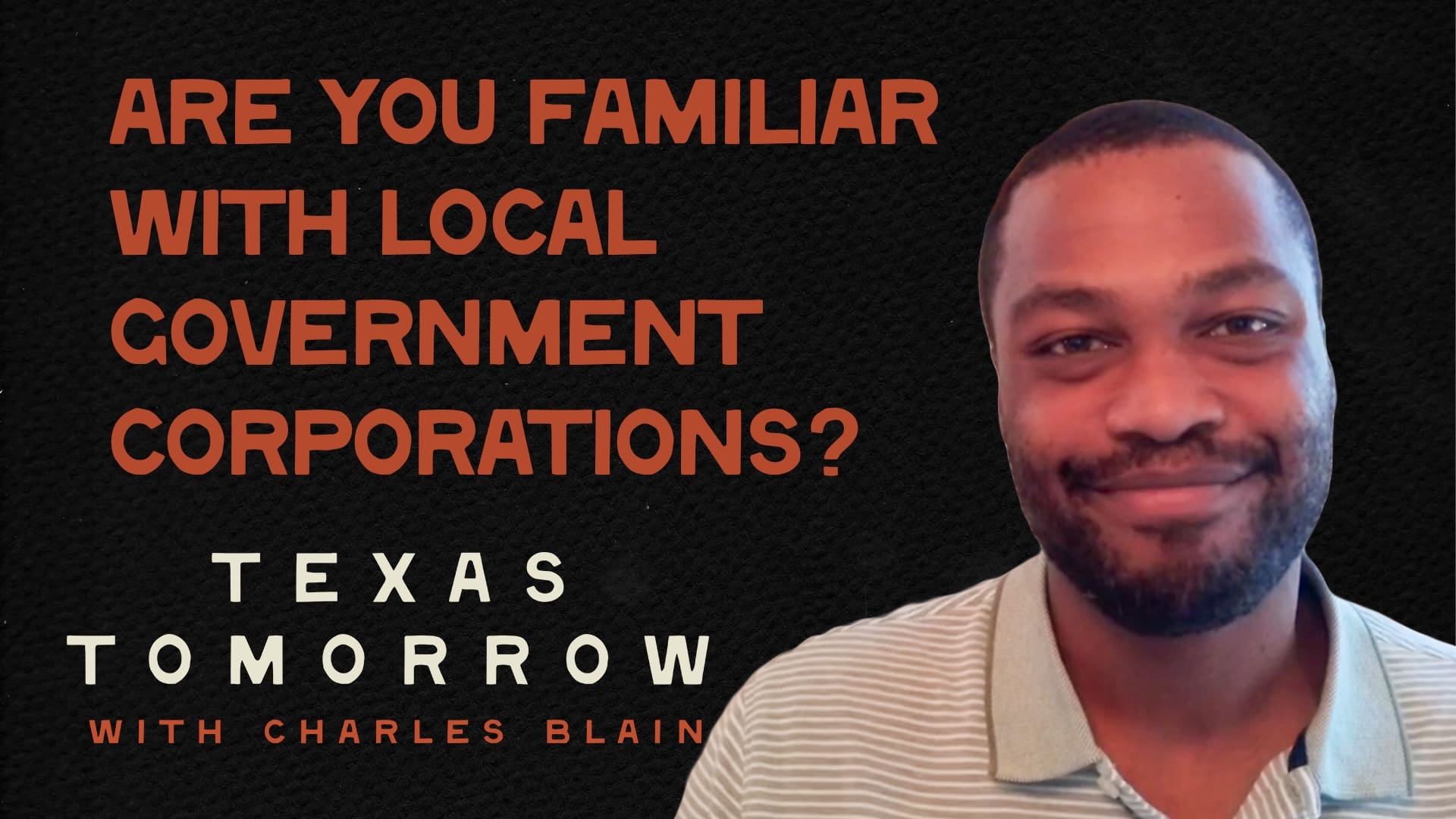 Are You Familiar With Local Government Corporations? - Texas Scorecard
