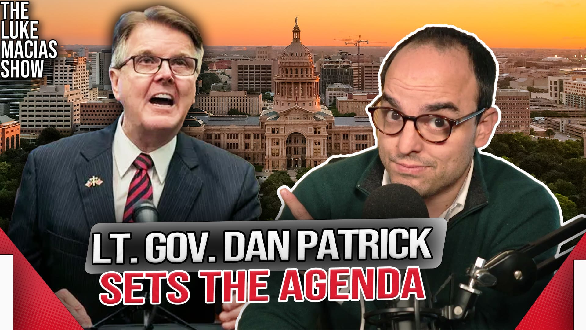 Dan Patrick Sets The Tone - Texas Scorecard