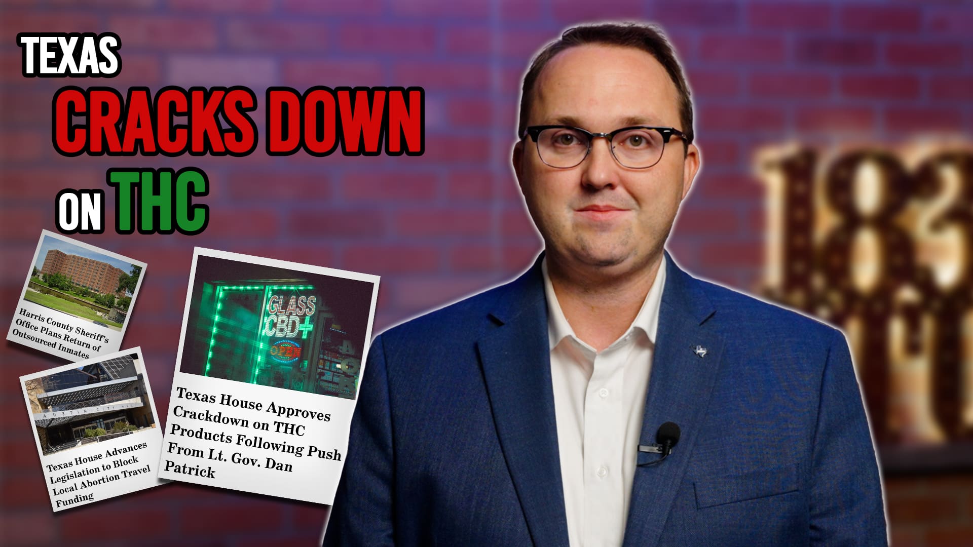 5/22/25 Texas Cracks Down on THC - Texas Scorecard