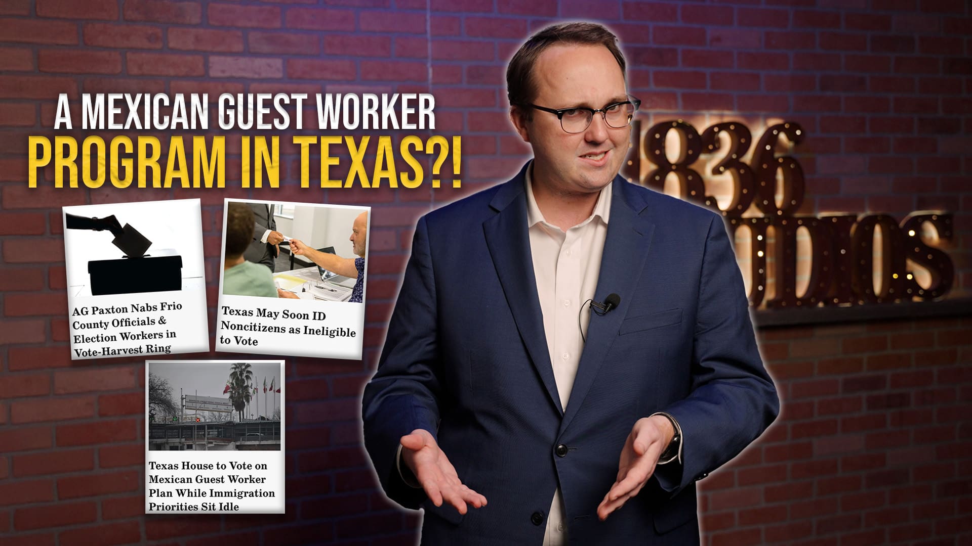 5/8/25 A Mexican Guest Worker Program in Texas? - Texas Scorecard