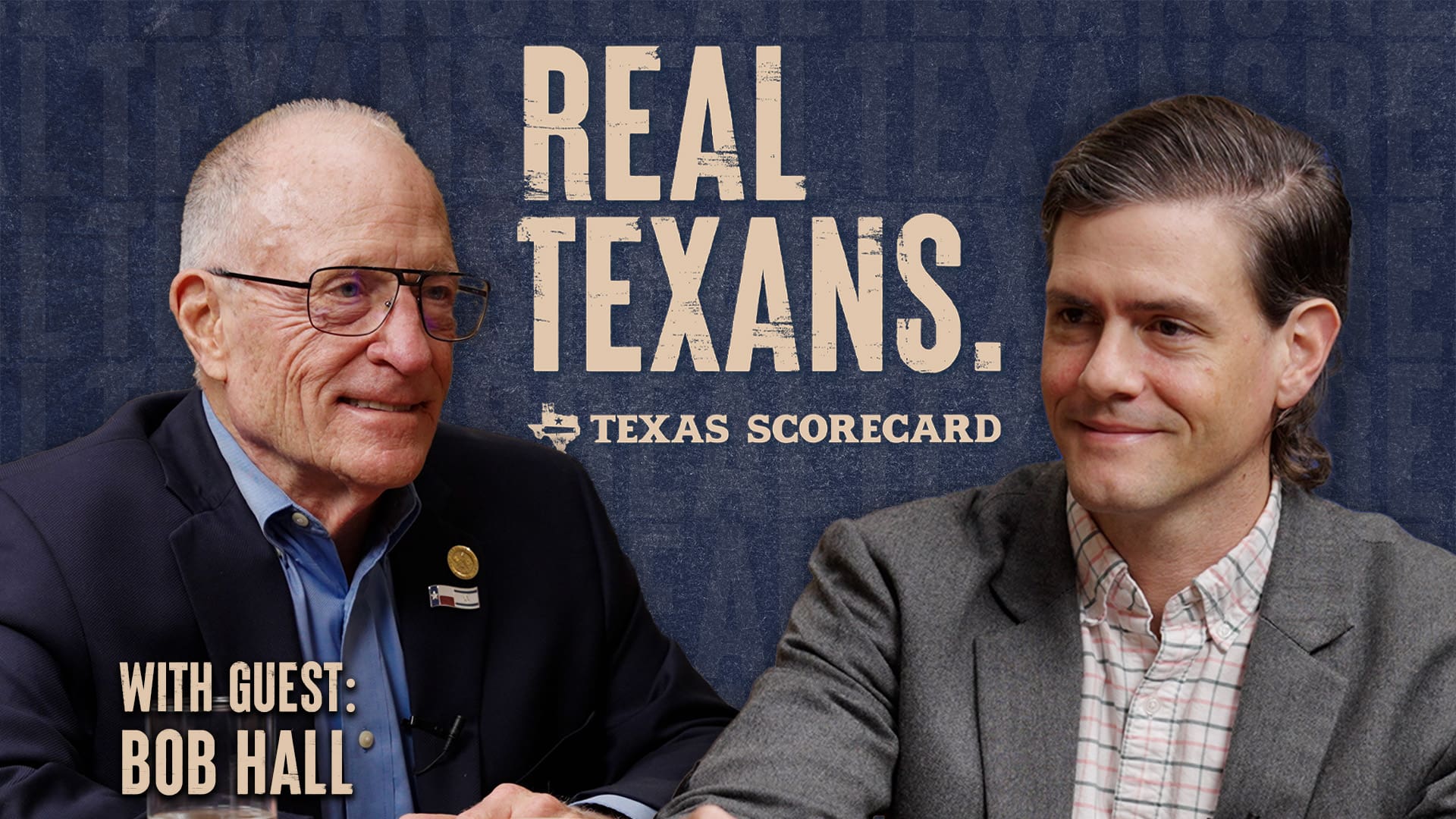 Real Texans: Bob Hall - Texas Scorecard