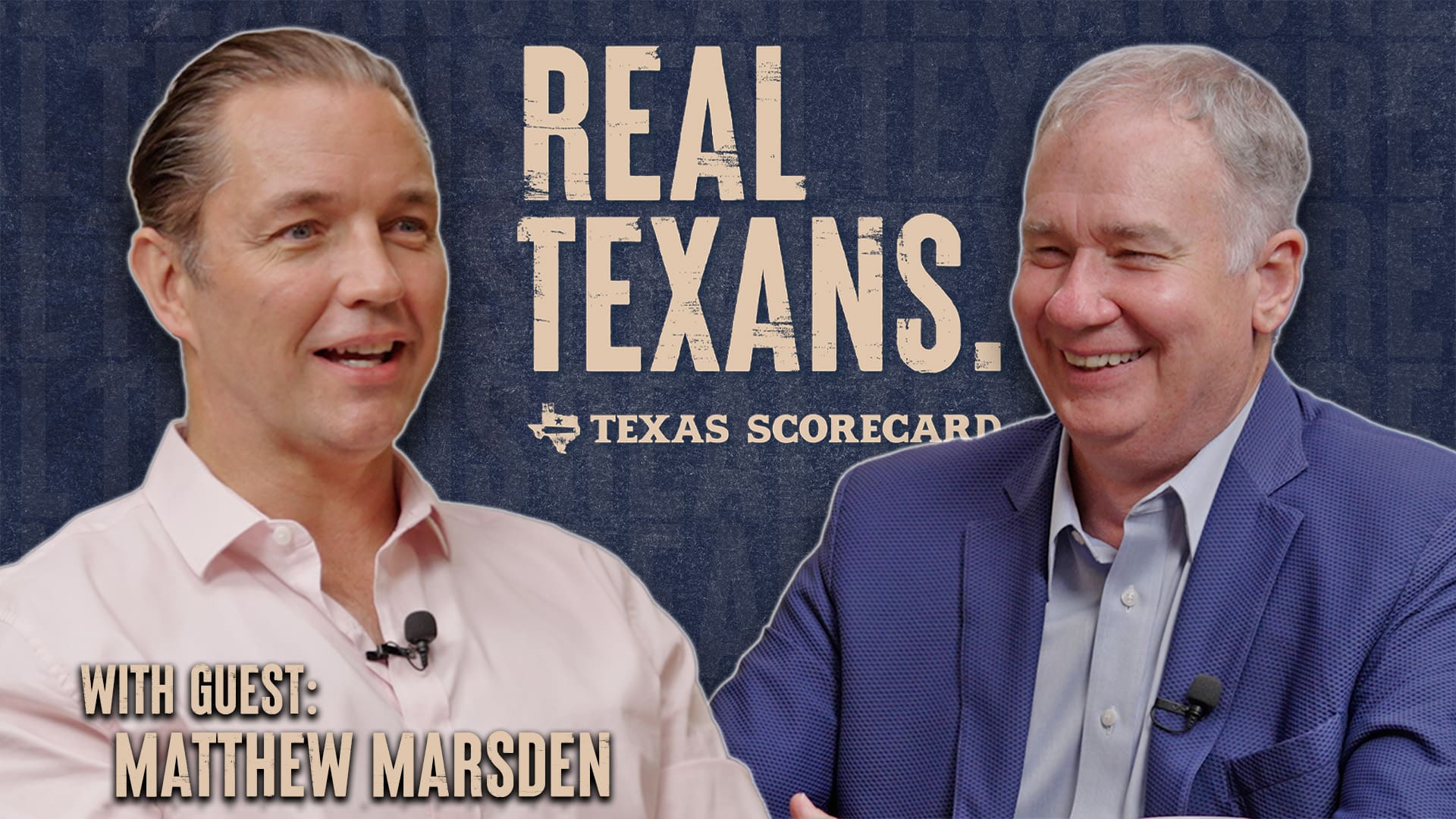 Real Texans: Matthew Marsden - Texas Scorecard